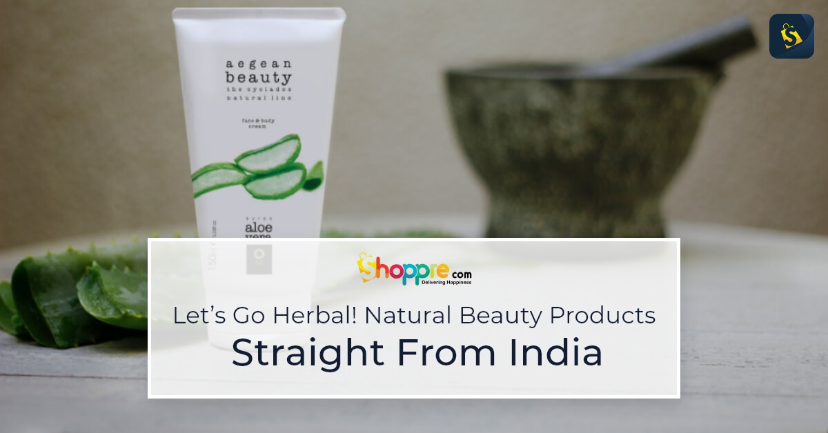 Go Herbal: Natural Beauty Products Straight From India • ShoppRe